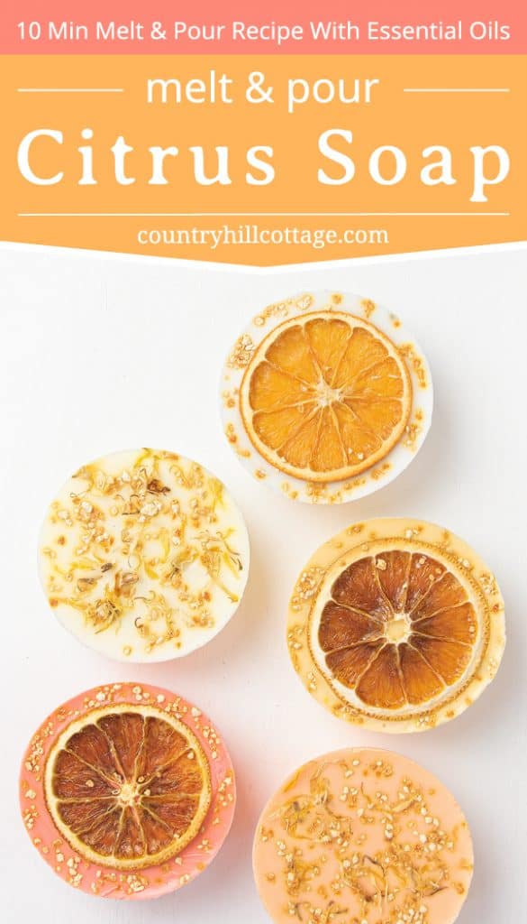 Citrus Soap Recipe (Easy Homemade Melt and Pour Soap)