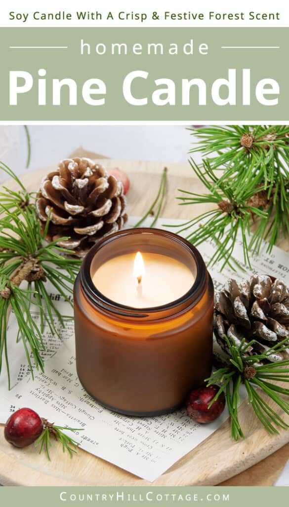 DIY Pine Candle