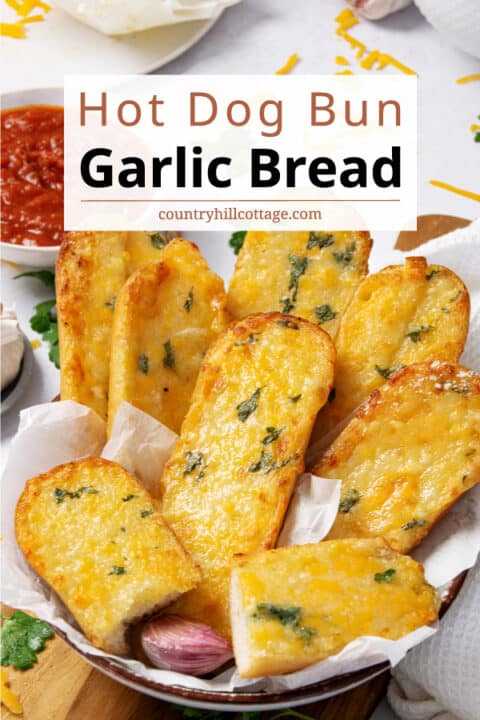 Hot Dog Bun Garlic Bread