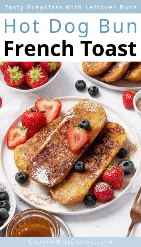 Hot Dog Bun French Toast