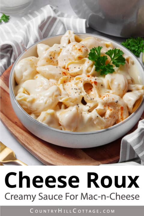 How To Make A Roux for Mac and Cheese {Mac and Cheese Roux}