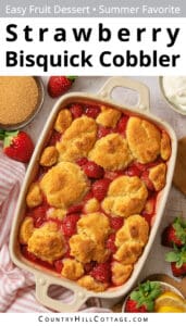 Bisquick Strawberry Cobbler