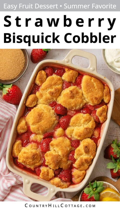 Bisquick Strawberry Cobbler